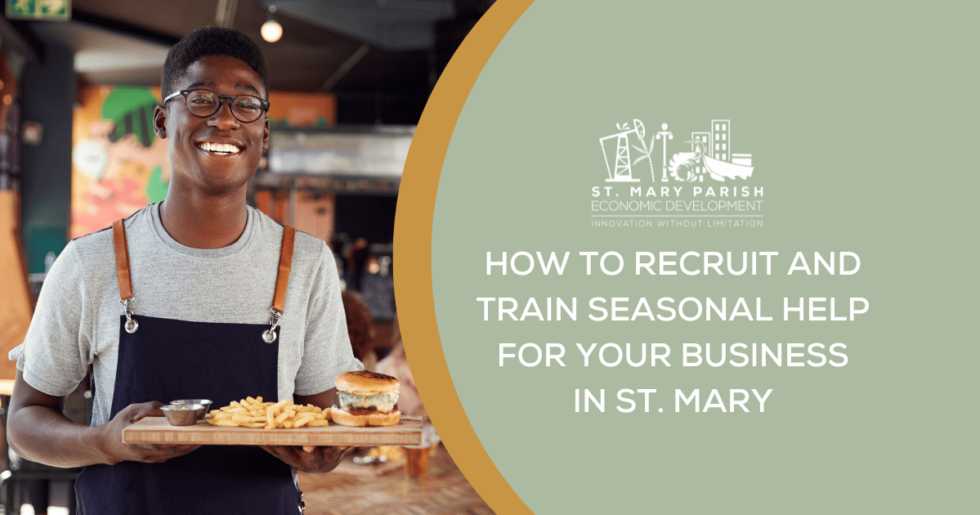 How to Recruit and Train Seasonal Help for Your Business in St. Mary ...